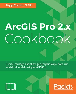 ArcGIS Pro 2.x Cookbook – WOW! eBook