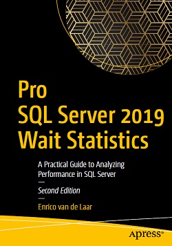 Pro SQL Server 2019 Wait Statistics – WOW! eBook