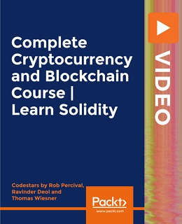 Complete Cryptocurrency and Blockchain Course | Learn Solidity [Video] – WOW! eBook