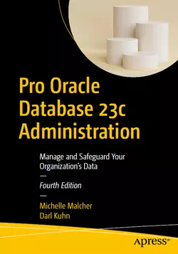 Pro Oracle Database 23c Administration – WOW! eBook