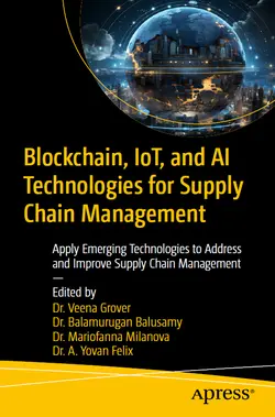 Blockchain, IoT, and AI Technologies for Supply Chain Management – WOW! eBook