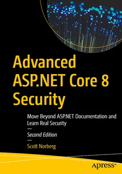 Advanced ASP.NET Core 8 Security, 2nd Edition - WOW! eBook