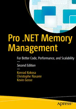 Pro .NET Memory Management, 2nd Edition - WOW! eBook