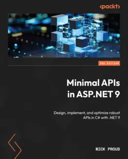 Minimal APIs in ASP.NET 9, 2nd Edition - WOW! eBook
