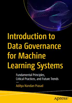 Introduction to Data Governance for Machine Learning Systems - WOW! eBook