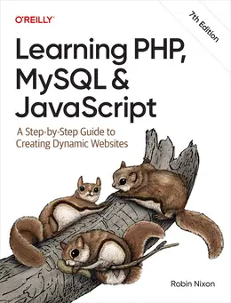 Learning PHP, MySQL & JavaScript, 7th Edition - WOW! eBook