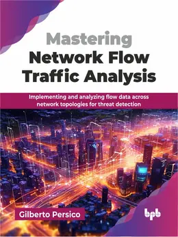 Mastering Network Flow Traffic Analysis - WOW! eBook