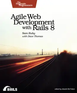 Agile Web Development with Rails 8 - WOW! eBook